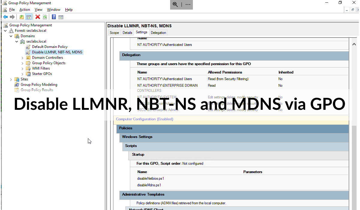 Disable LLMNR via GPO (Together with NBT-NS and MDNS) Disable LLMNR via GPO (Together with NBT-NS and MDNS)