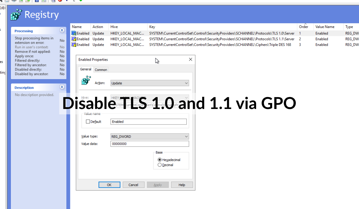 Disable TLS 1.0 and 1.1 via GPO